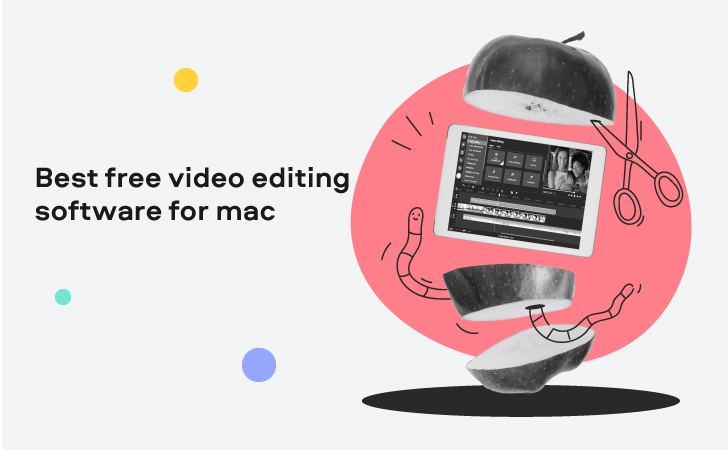 Best Free Video Editing Software for Mac | Download
