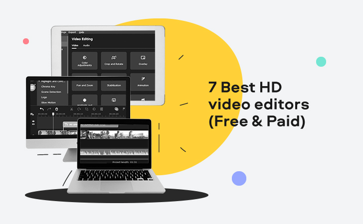 8 Best HD Video Editors (Free & Paid) | Download