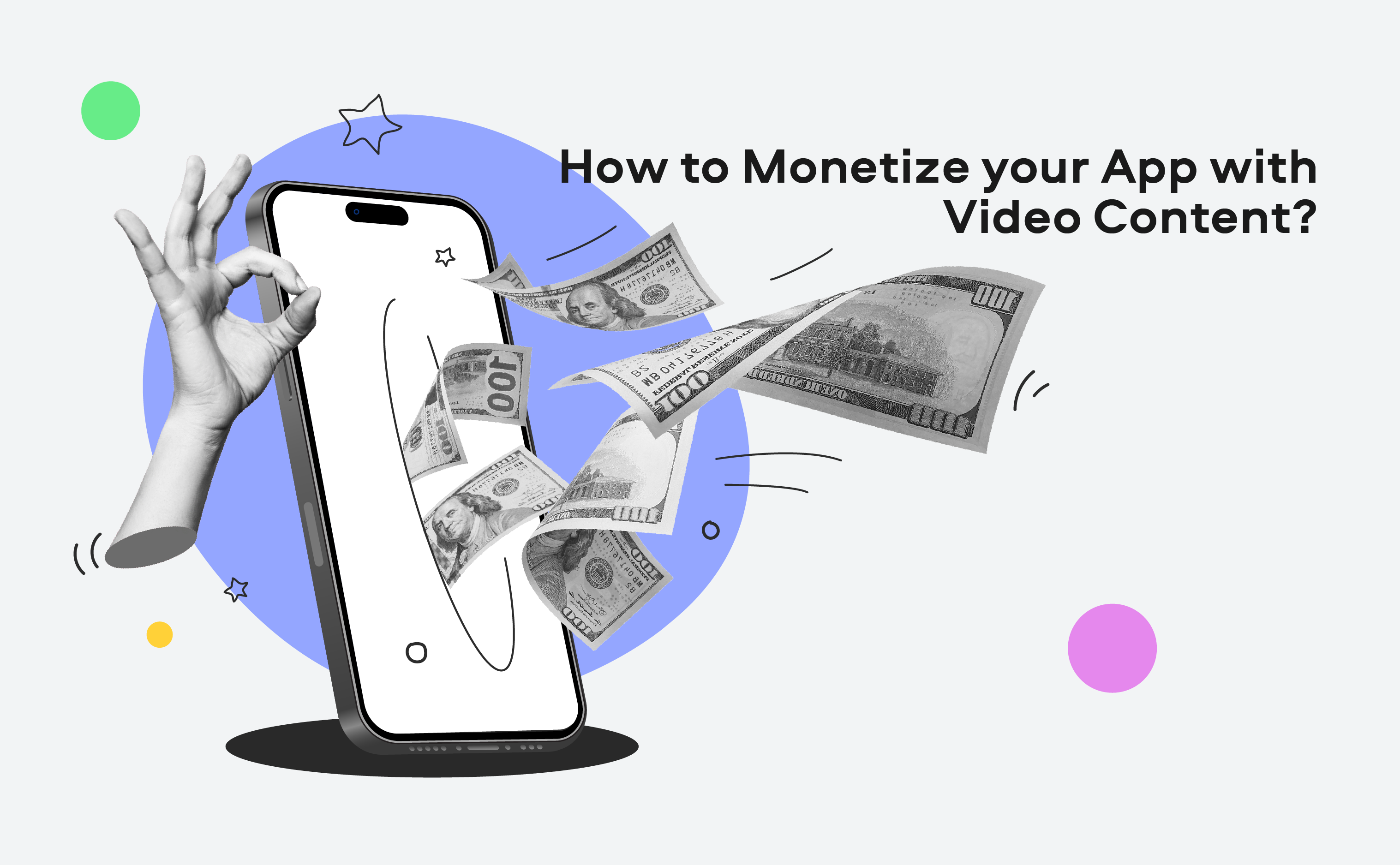 How to Monetize your App with Video Content?